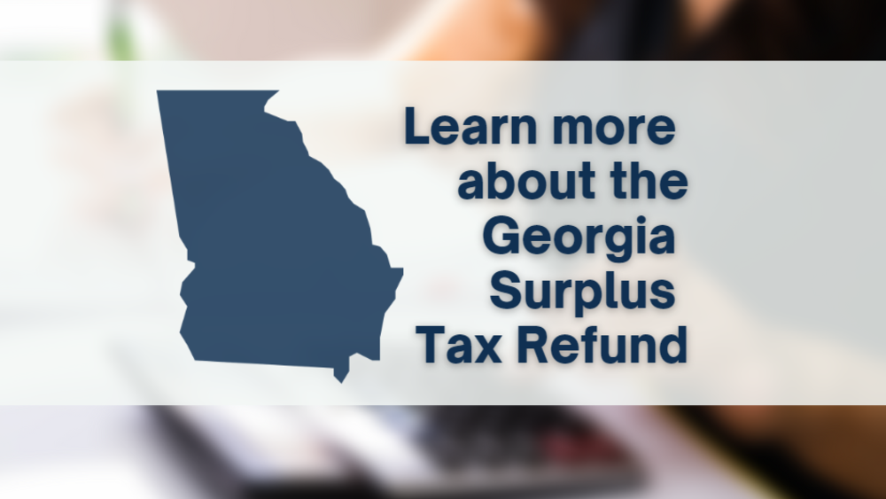 Georgia Surplus Tax Refund | Department of Revenue